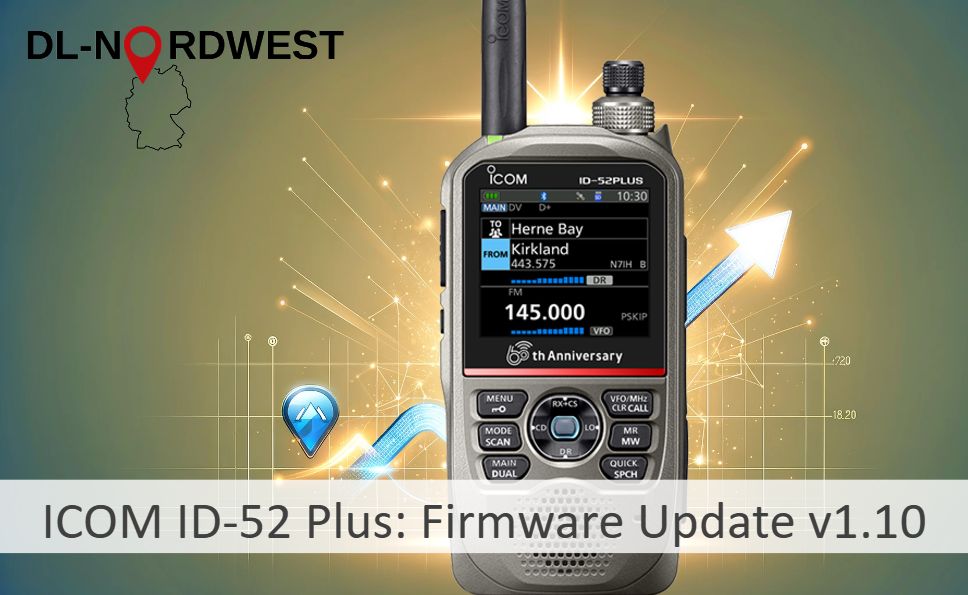 ICOM ID-52 Plus: Firmware Update v1.10 - DL-NORDWEST 2.0