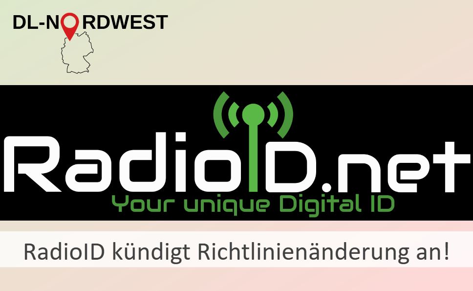RadioID kündigt Richtlinienänderung an: Mehrere IDs jetzt erlaubt! - DL-NORDWEST 2.0